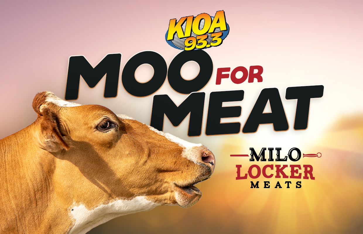 KIOA’s Moo for Meat Presented by Milo Locker Meats | 93.3 KIOA